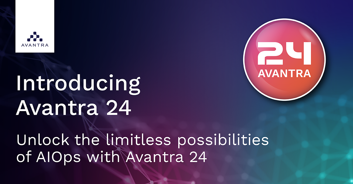What’s new in Avantra 24